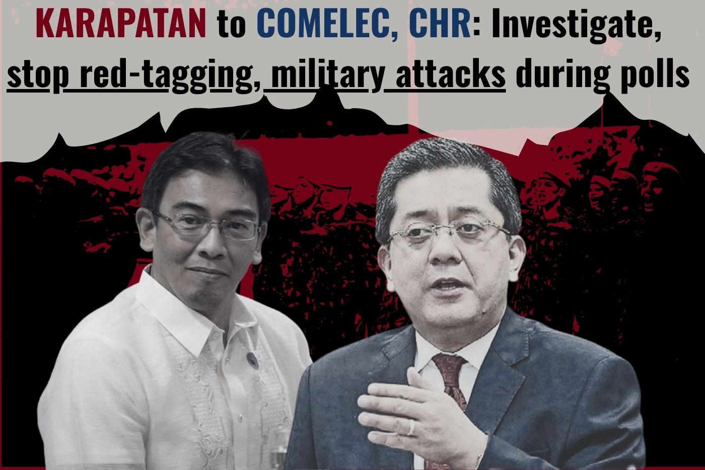 KARAPATAN to COMELEC, CHR: Investigate, stop red-tagging, military ...